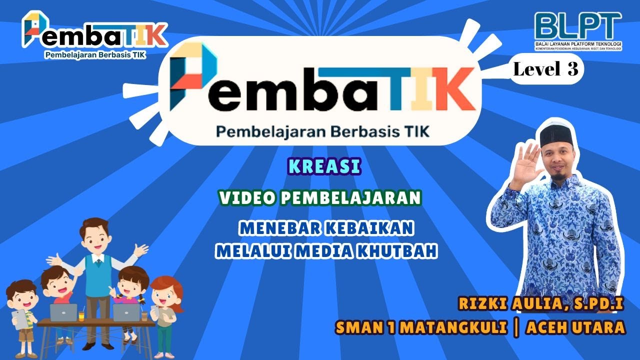 Tugas PembaTIK Level 3 Kreasi - YouTube