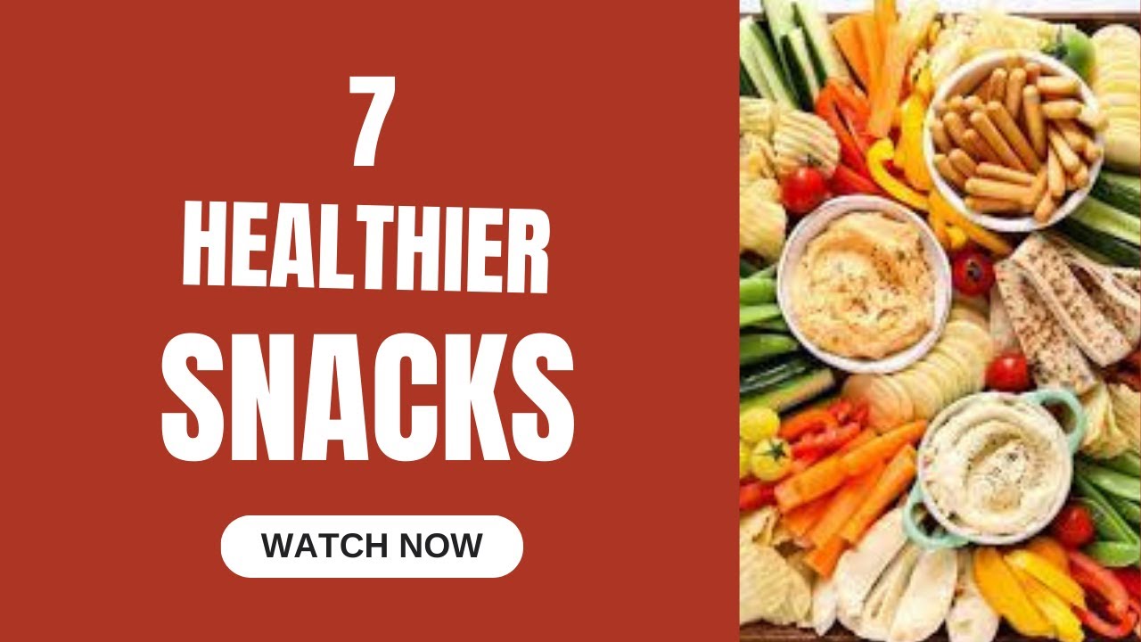 7 Tasty Guilt-Free Snacks - YouTube