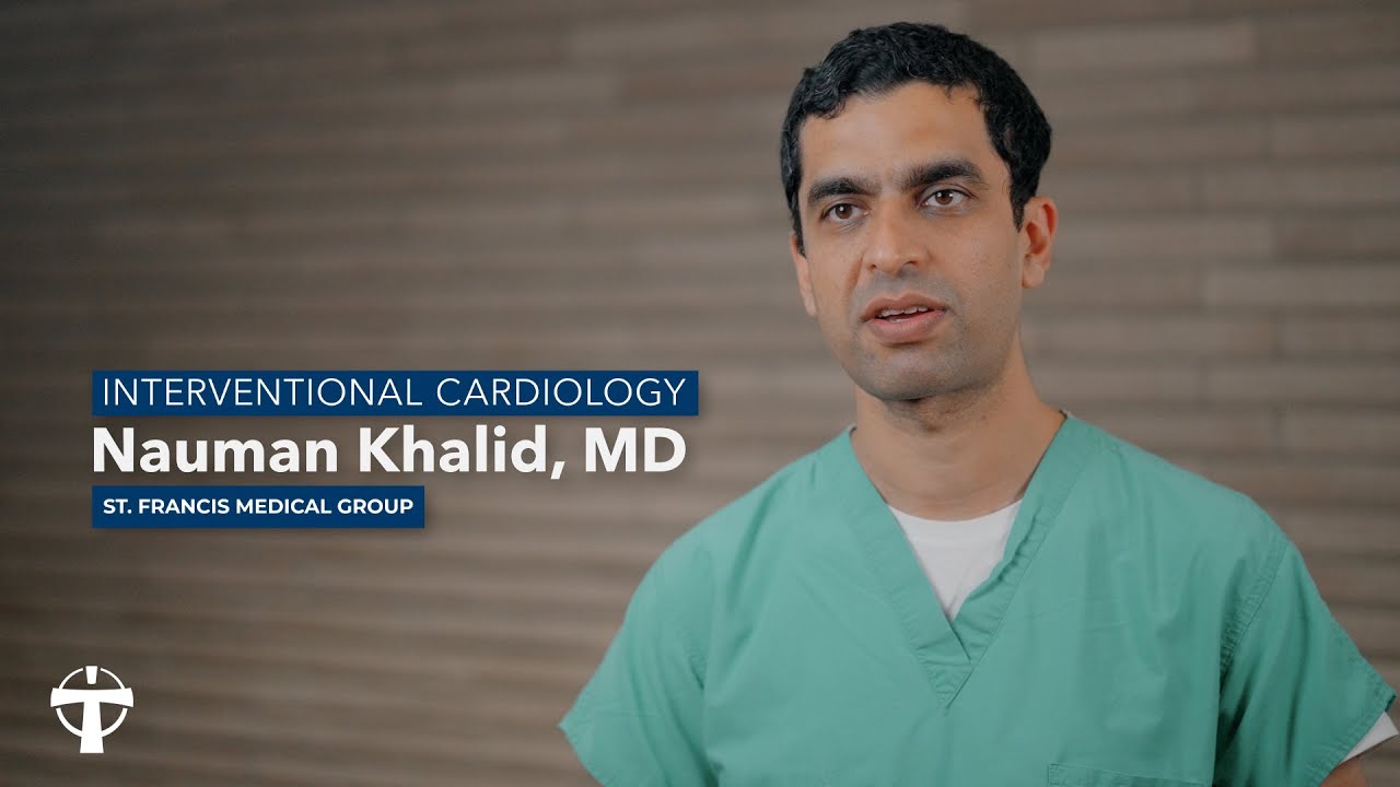 Welcome Nauman Khalid Md Interventional Cardiology St Francis Medical Group Youtube