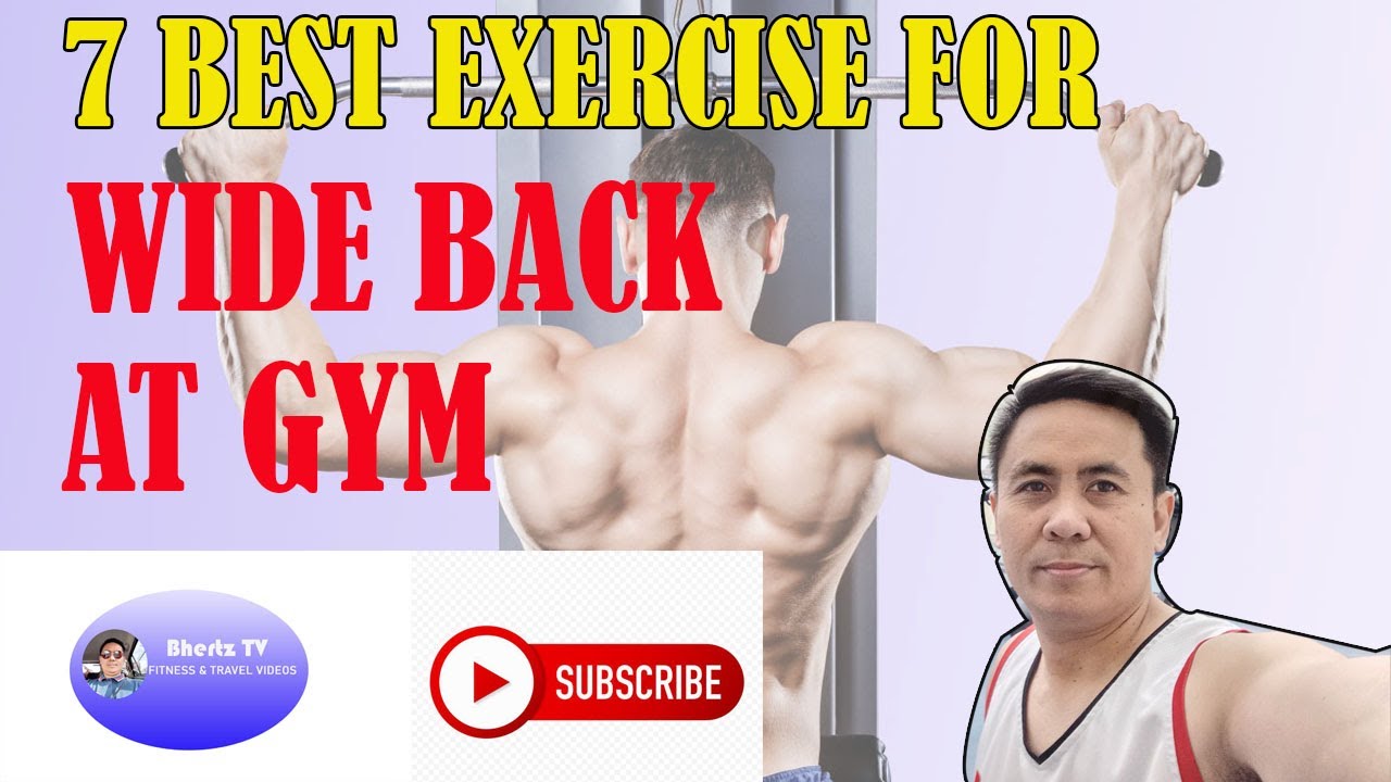 7 BEST EXERCISE FOR WIDE BACK AT GYM|BODYBUILDERS - YouTube