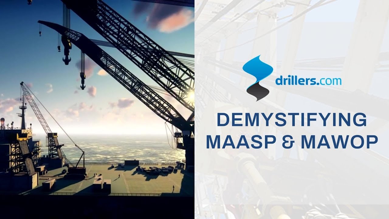 Demystifying MAASP & MAWOP - Gordon Duncan VILT Course | Drillers.com ...