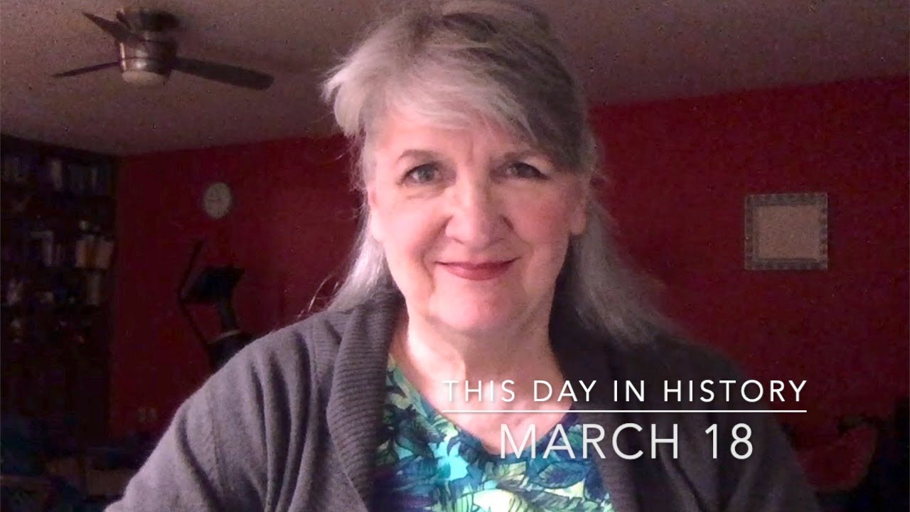 This Day in History, March 18 (2021) - YouTube