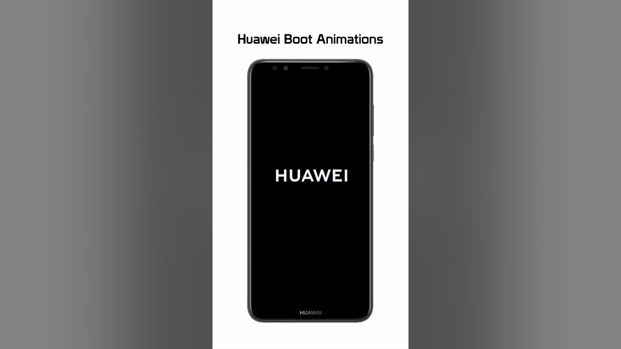 Huawei Boot Animation evolution 📱📱📱(2010–2023)#phoneevolution # ...