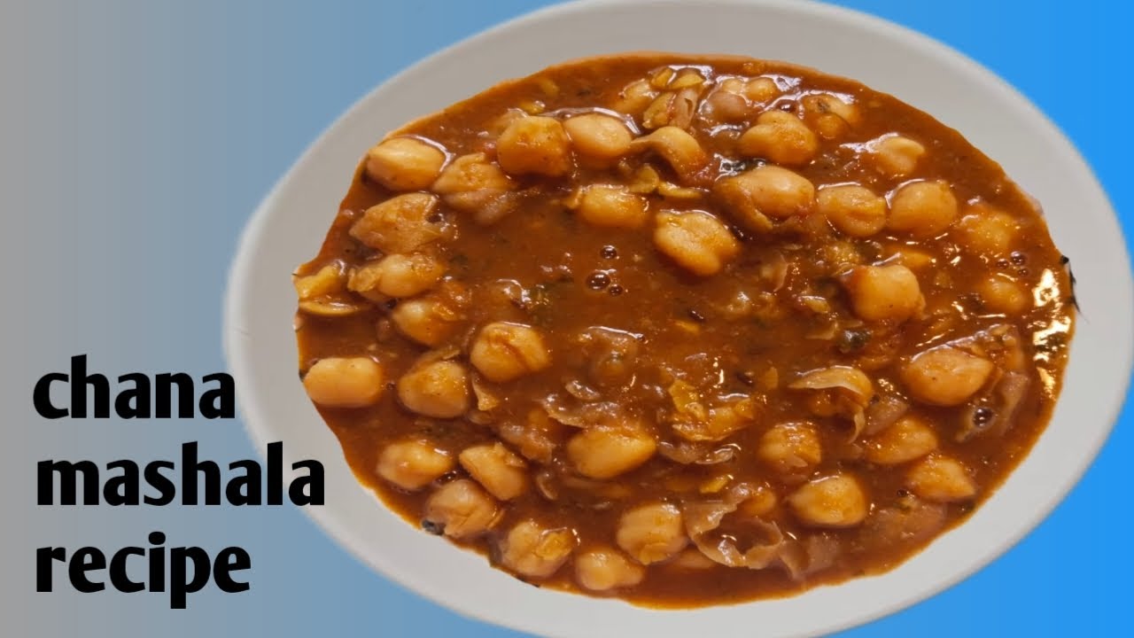 chana mashala recipe - YouTube