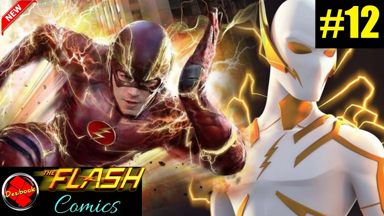 Flash Comic part 12 | The New | The Flash Explained Explained In hindi/Urdu | @Desibook - YouTube