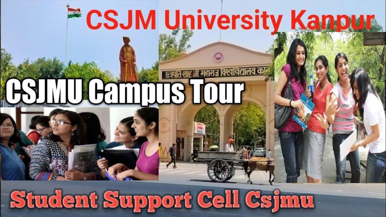 Csjm University Kanpur | Student Support Cell Csjmu | Csjmu Campus Tour