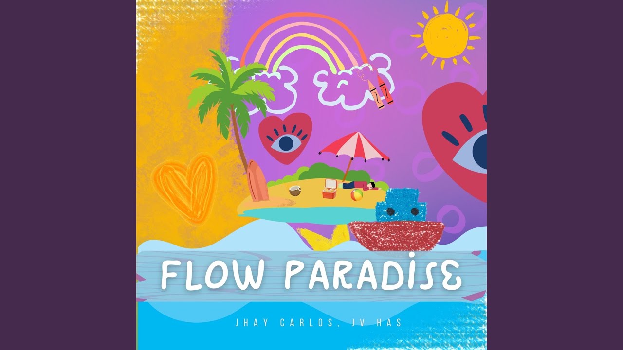 Flow Paradise - YouTube