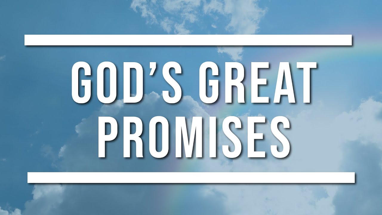 God's Great Promises - YouTube