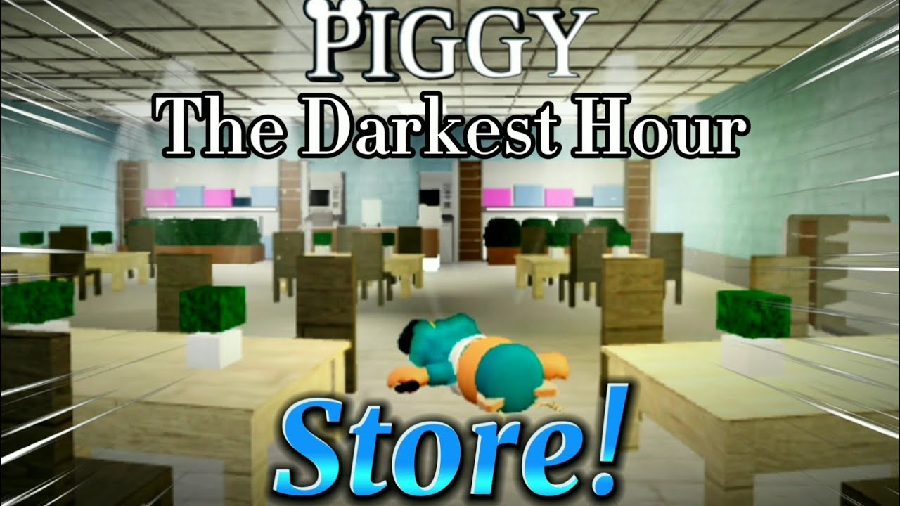 STORE! | Piggy: The Darkest Hour (Chapter 1 - Store) - YouTube