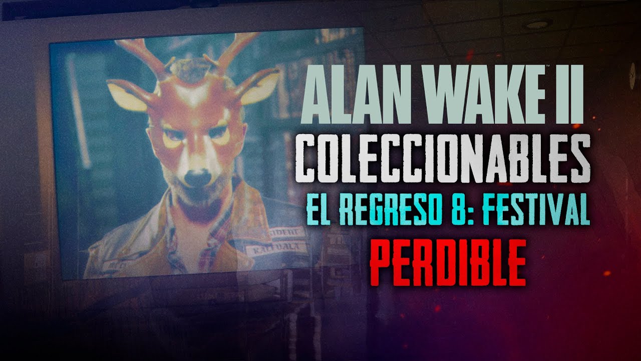 ⚠️ Perdible Alan Wake 2 | Todos los coleccionables El Regreso 8 ...