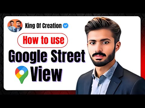 How to Use Google Street View on Computer in 2025|Street View Feature ...