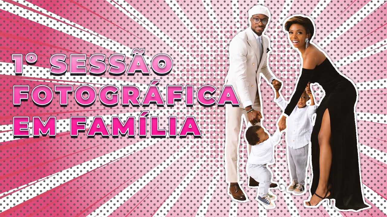 1º SESSÃO FOTOGRÁFICA EM FAMÍLIA - VLOG CLEIDE AFONSO - YouTube