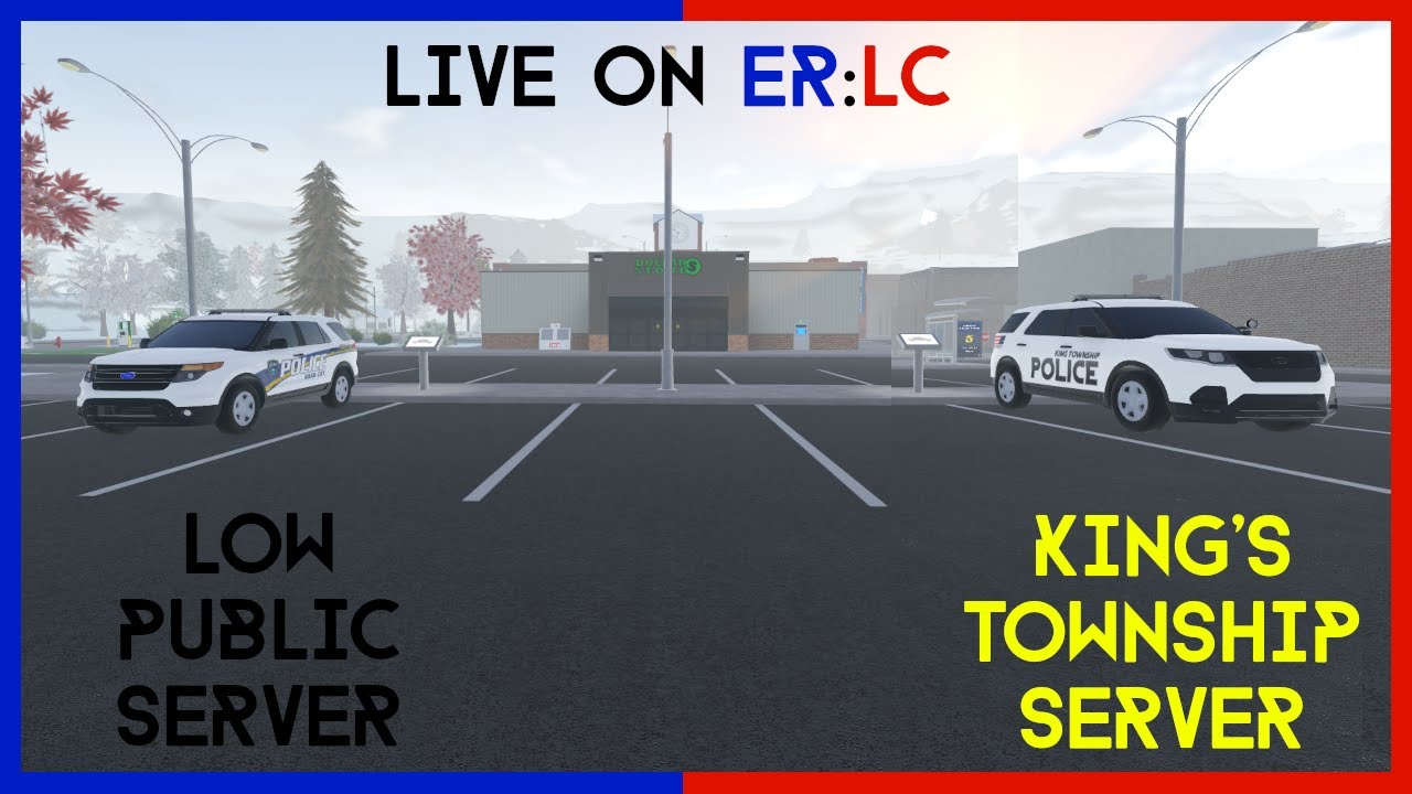 Playing On A Low Public Server's & King's Township ER:LC | Roblox ER:LC ...
