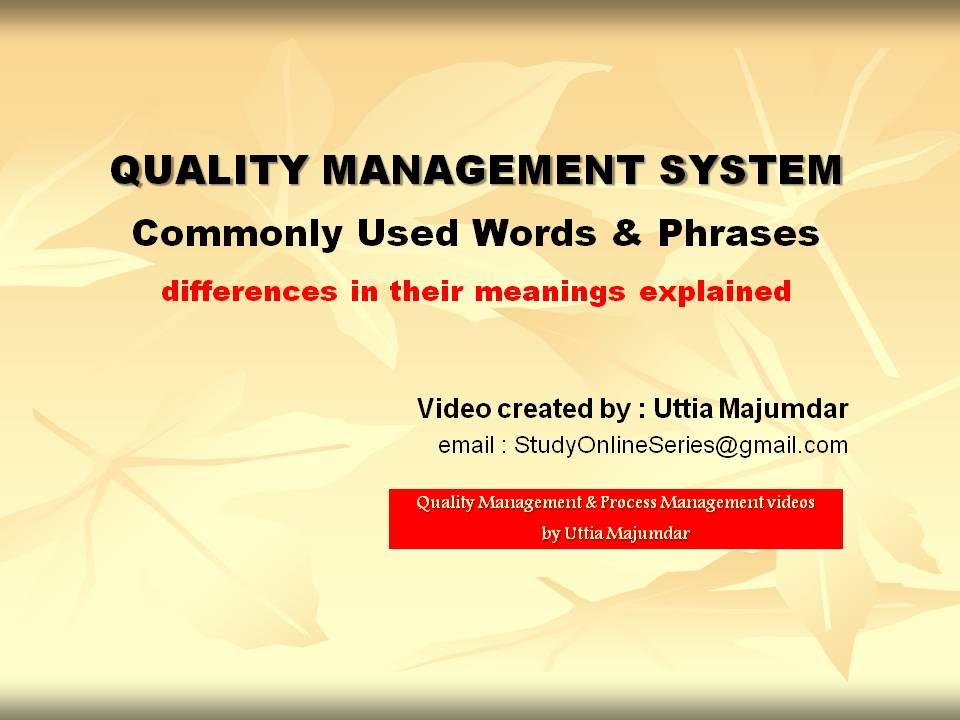 QUALITY MANAGEMENT SYSTEM - Commonly Used Words and Phrases ...