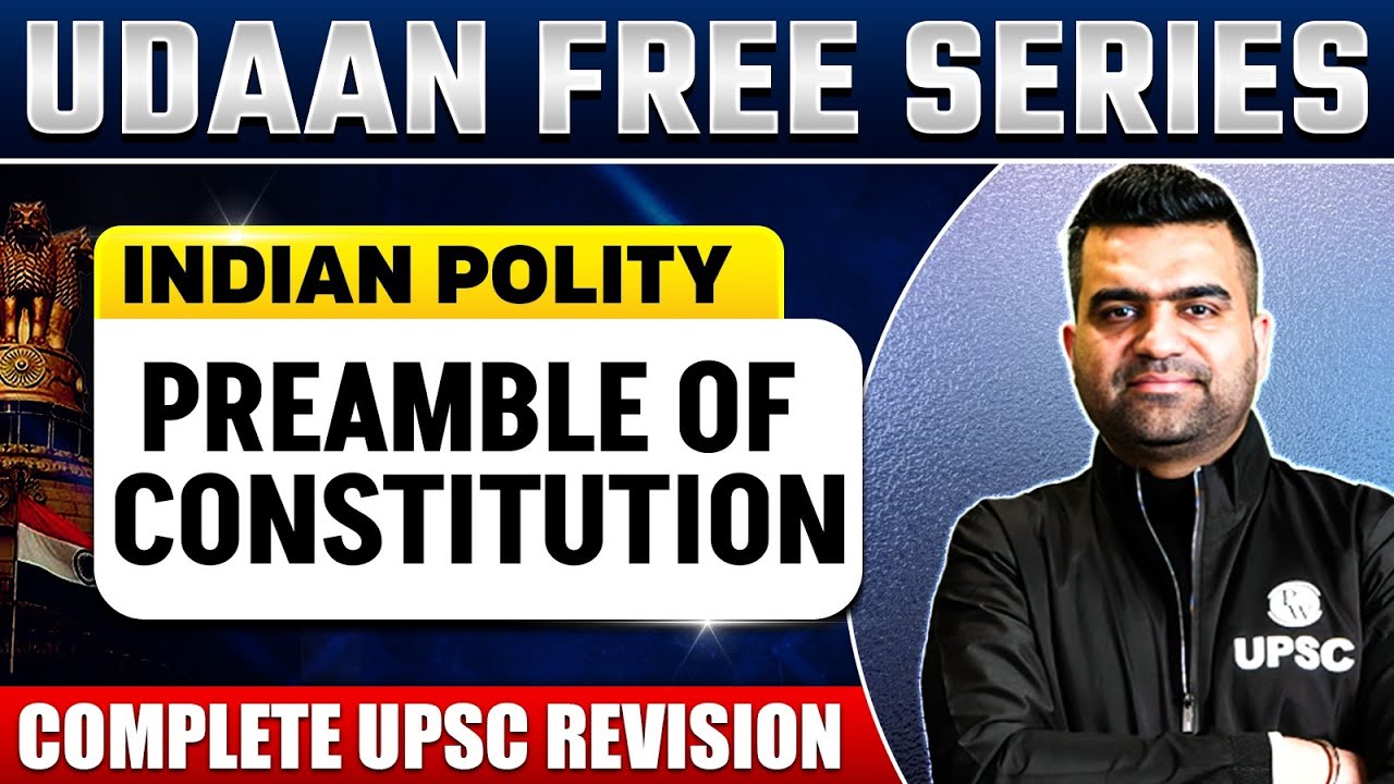 Preamble Of Constitution Complete Revision - Indian Polity | UPSC ...