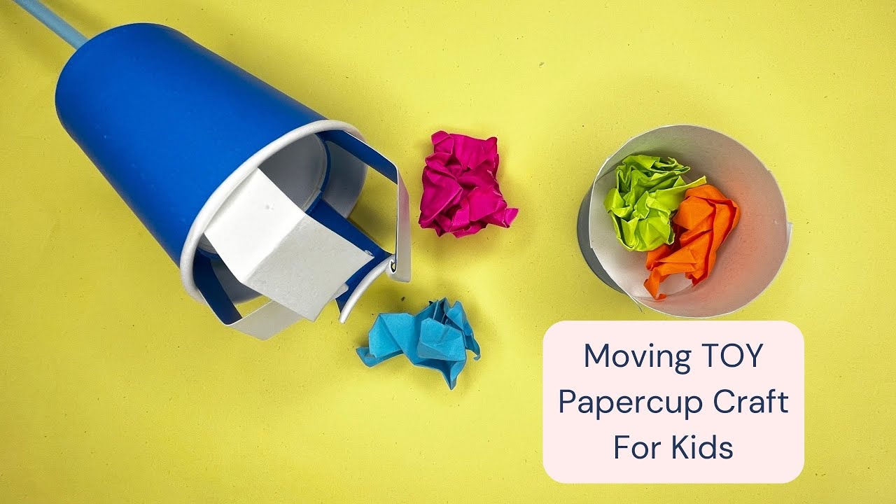 How To Make Moving Toy | Paper Cup Craft For Kids - YouTube
