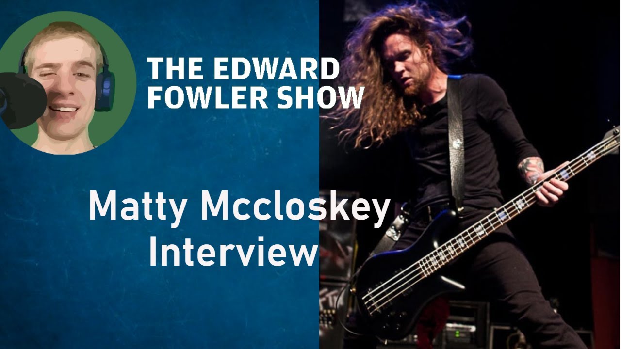 The Edward Fowler Show | Matty McCloskey - YouTube
