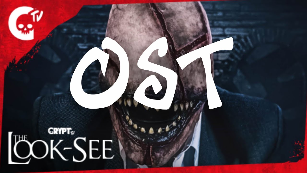 The Look-See OST (CryptTV) - YouTube