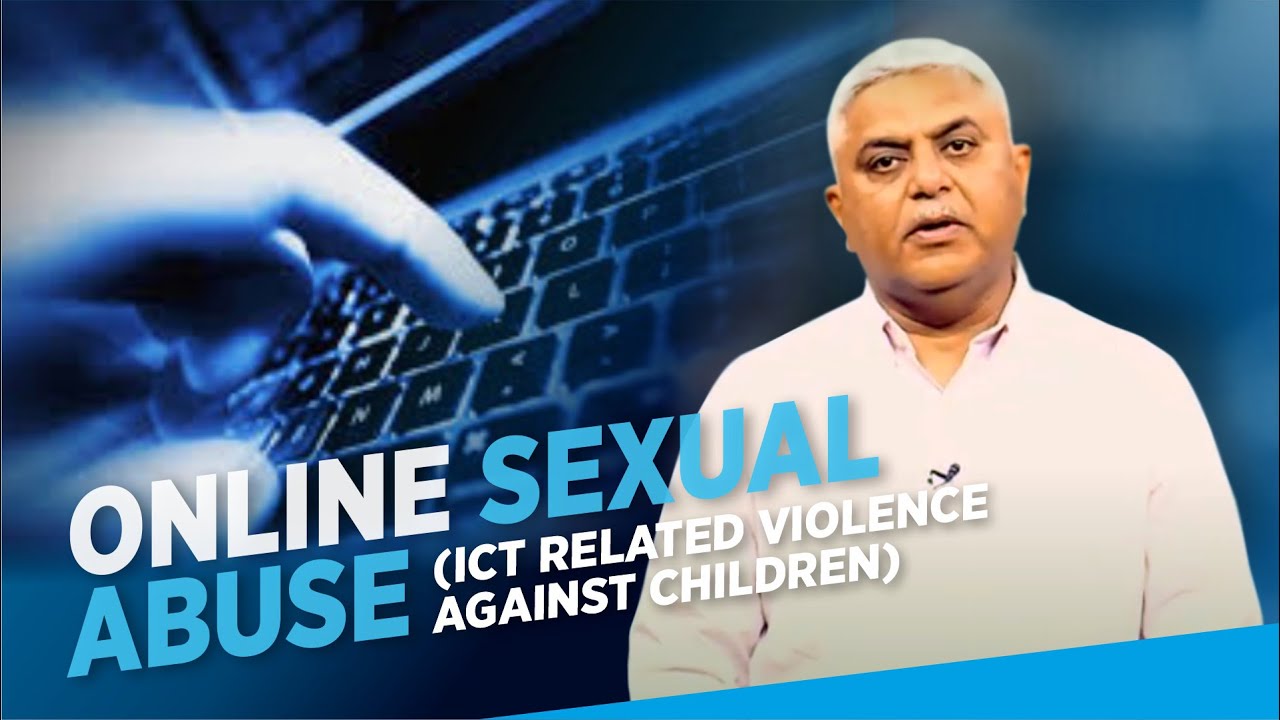 Online Sexual Abuse (ICT related violence against children) - YouTube