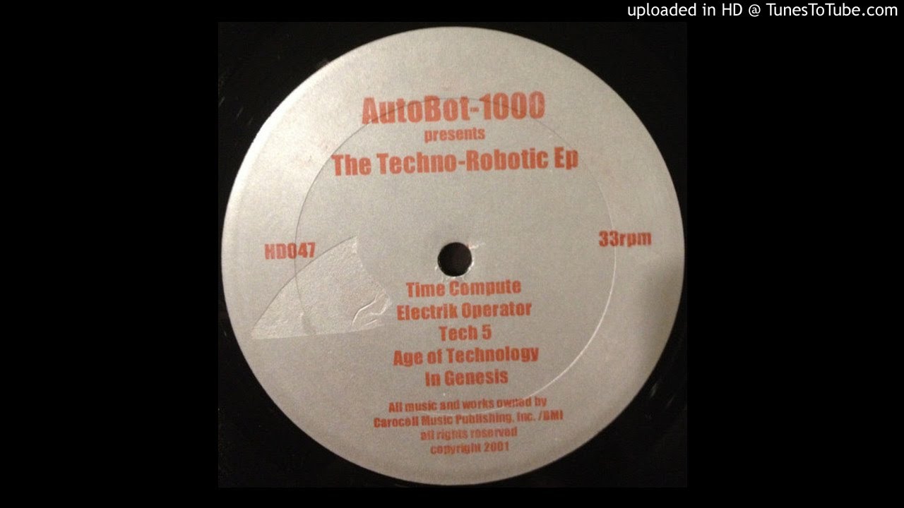 Autobot-1000 - Tech 5 [HD 047] - YouTube