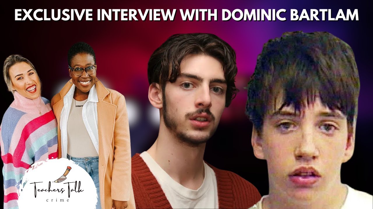 Ep. 111 Teachers Talk Crime: Exclusive Interview with Dominic Bartlam ...