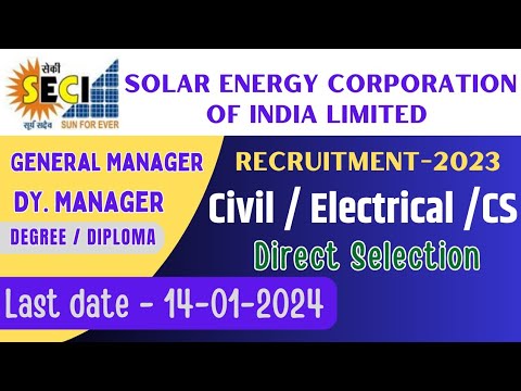 SECI Manager & Dy. Manager Civil New Vacancy Out Civil EE Engineers ...