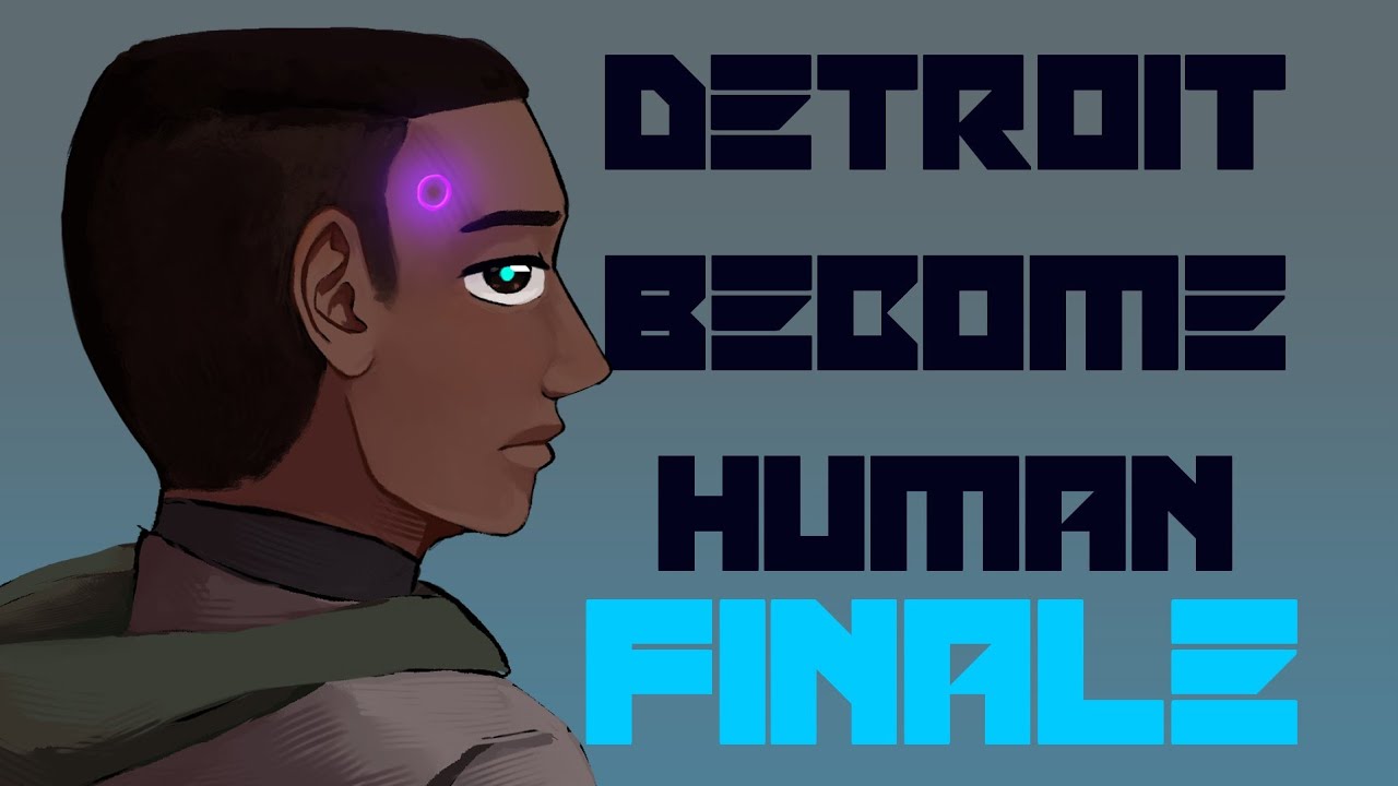 Software Instability ^ |Detroit Become Human FINALE - YouTube