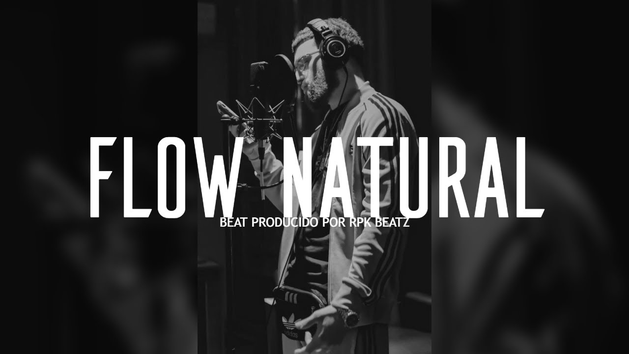 "FLOW NATURAL" Base De Rap Underground Freestyle Boom Bap | Uso Libre ...