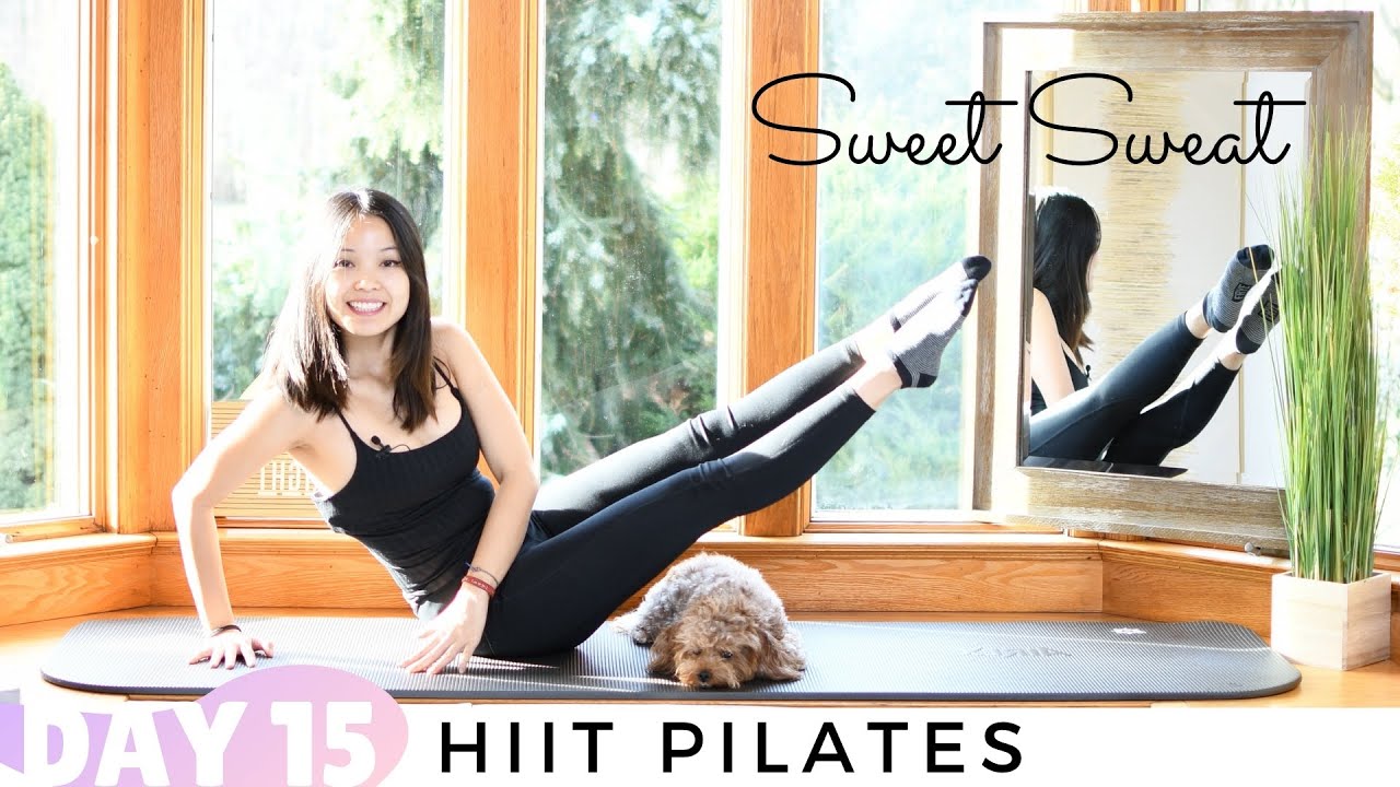 Day 15: Sweet Sweat | HIIT Pilates Workout | 30 Days of Light Pilates ...