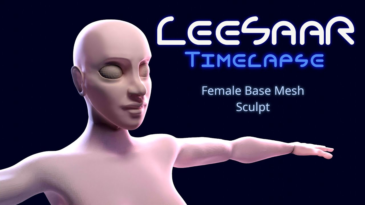 Timelapse Sculpt - Female Base Mesh - Blender - YouTube