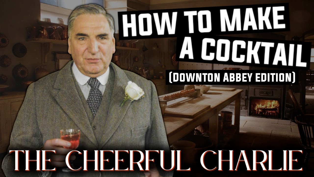 How to Make a Cheerful Charlie (Downton Abbey Cocktail Book) | How to ...