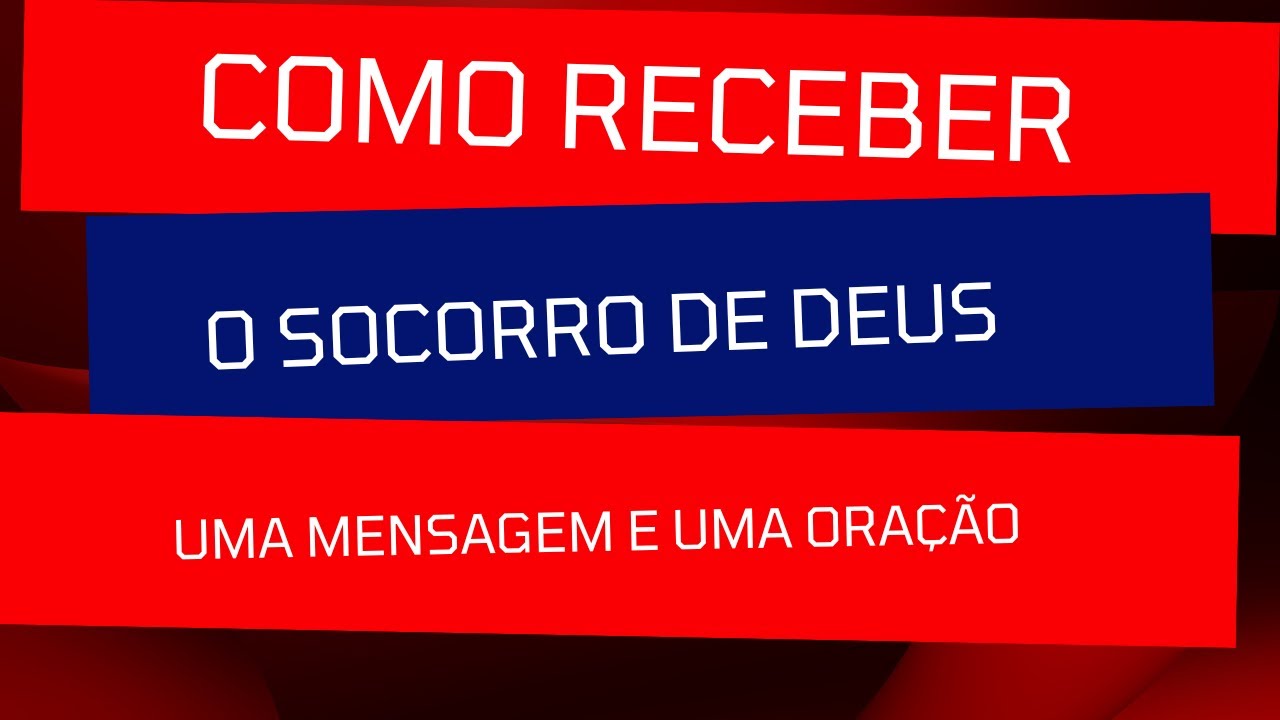 Como atrair o socorro de Deus! - YouTube