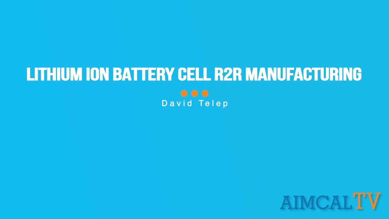 Lithium Ion Battery Cell R2R Manufacturing - YouTube