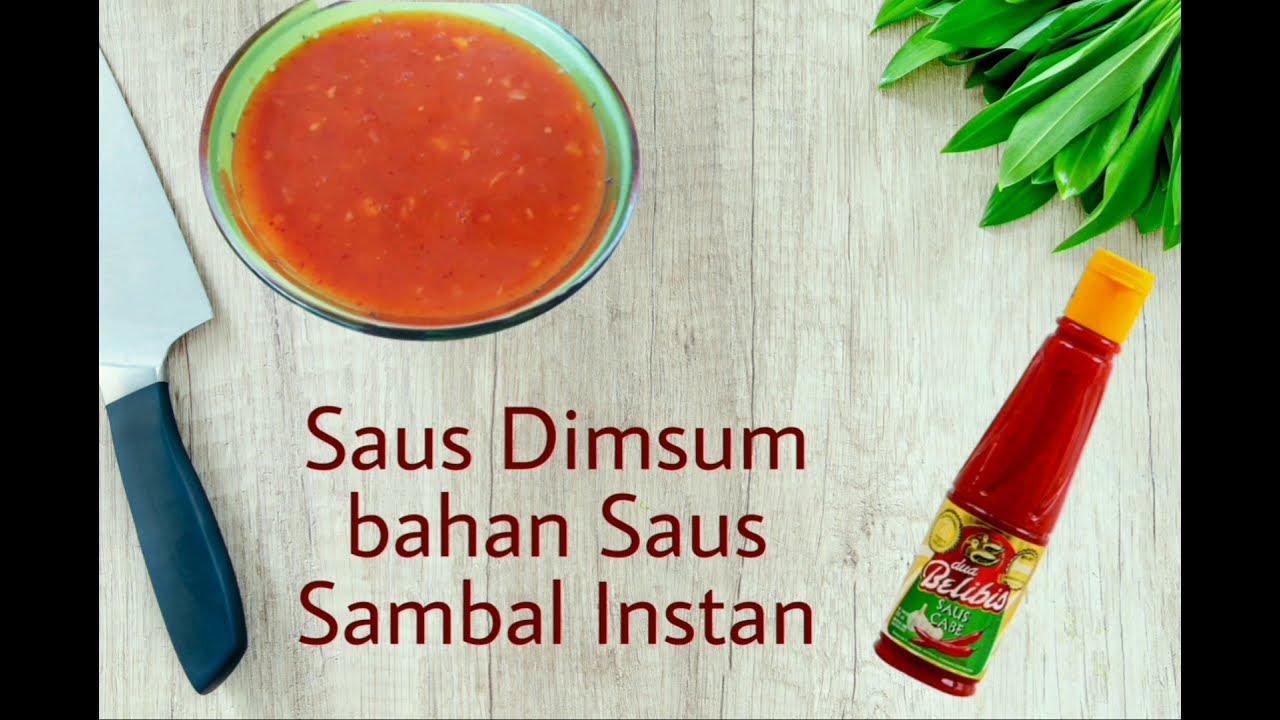 Saus Dimsum K*ber/Gac*an Menggunakan Saus Sambal Instan - YouTube