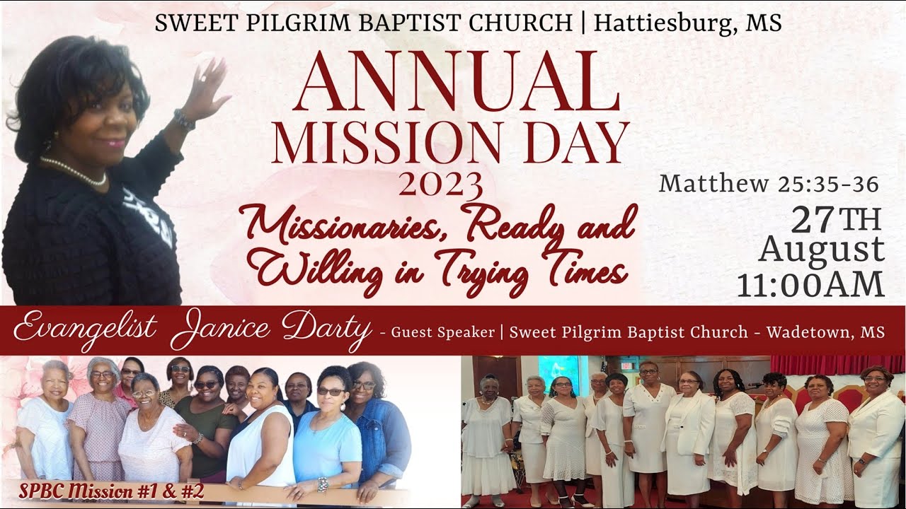 Sweet Pilgrim Baptist Church- Annual Mission Day 2023 - YouTube