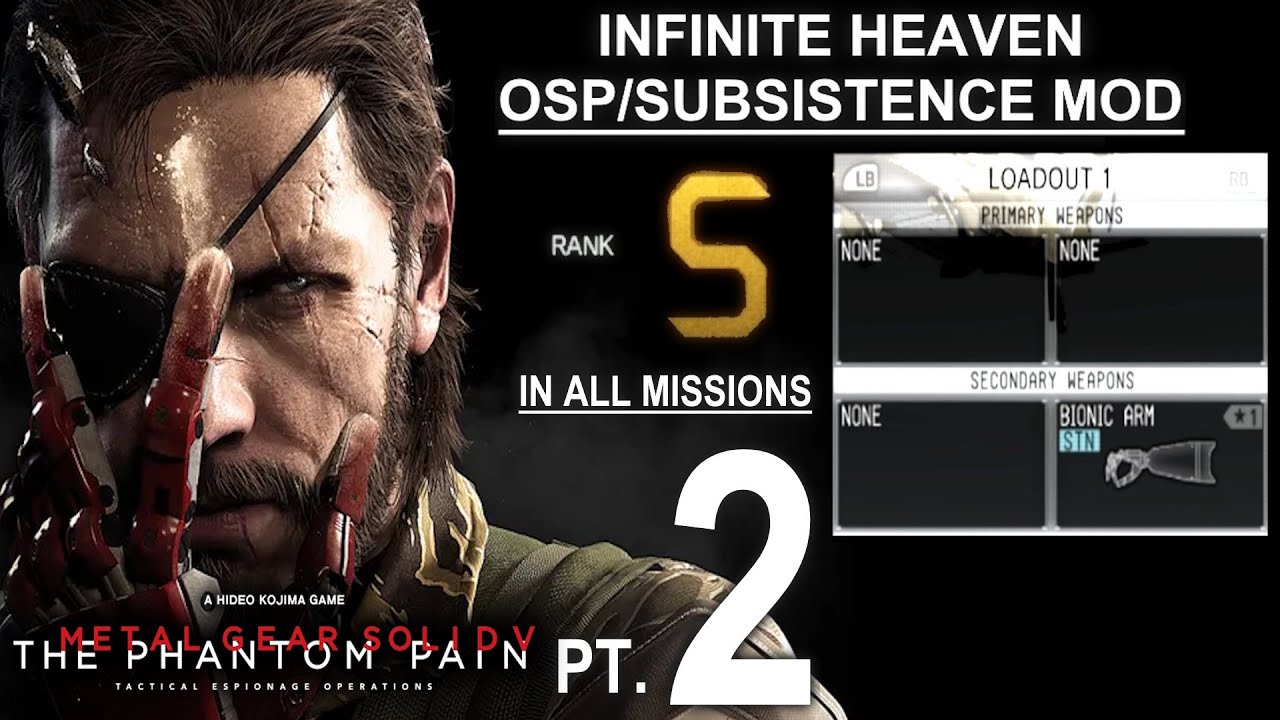 MGSV:TPP - Full Playthrough w/ Subsistence Mod & All S ranks Part 2 (of ...