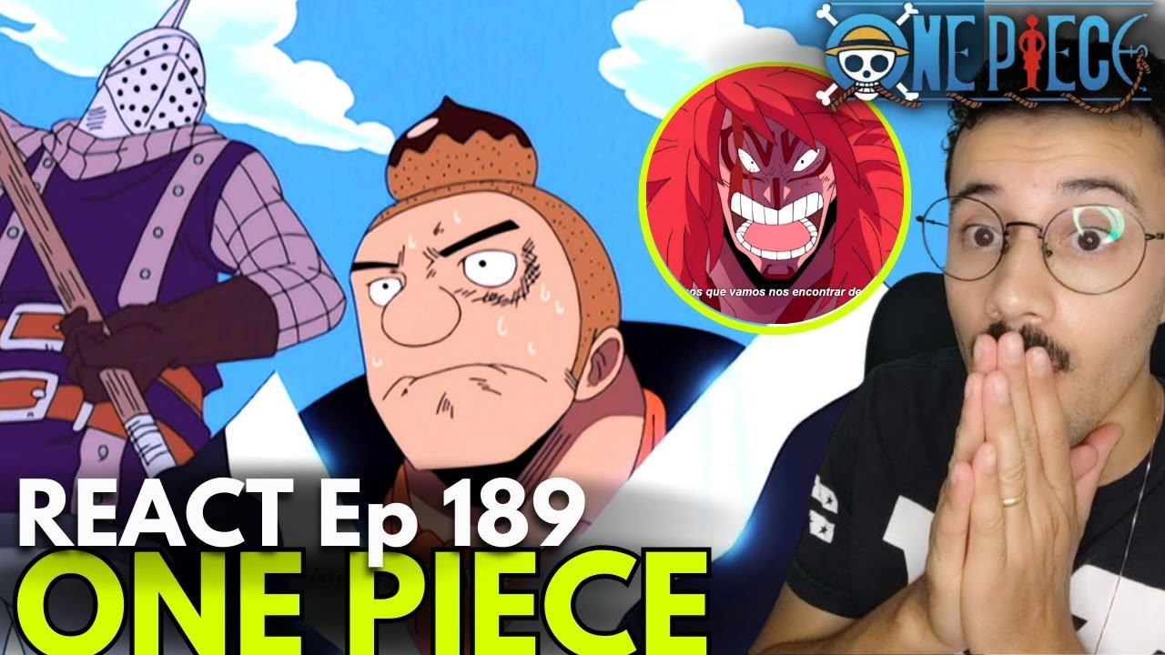 REACT - O TRISTE FIM DE NOLAND E KALGARA- Ep.189 -ONE PIECE ...