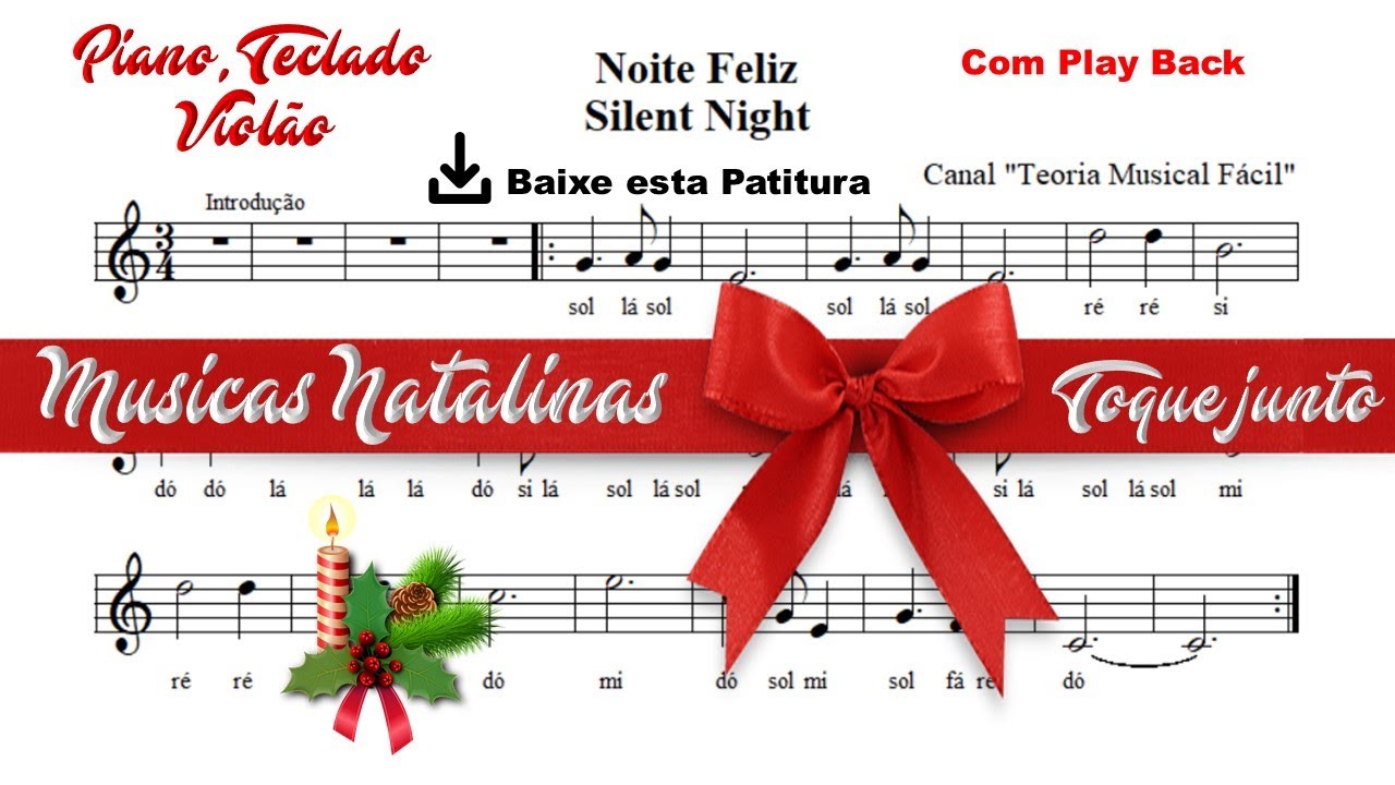 Musica de Natal - Noite Feliz - PIANO,TECLADO, VIOLÃO, GUITARRA ...