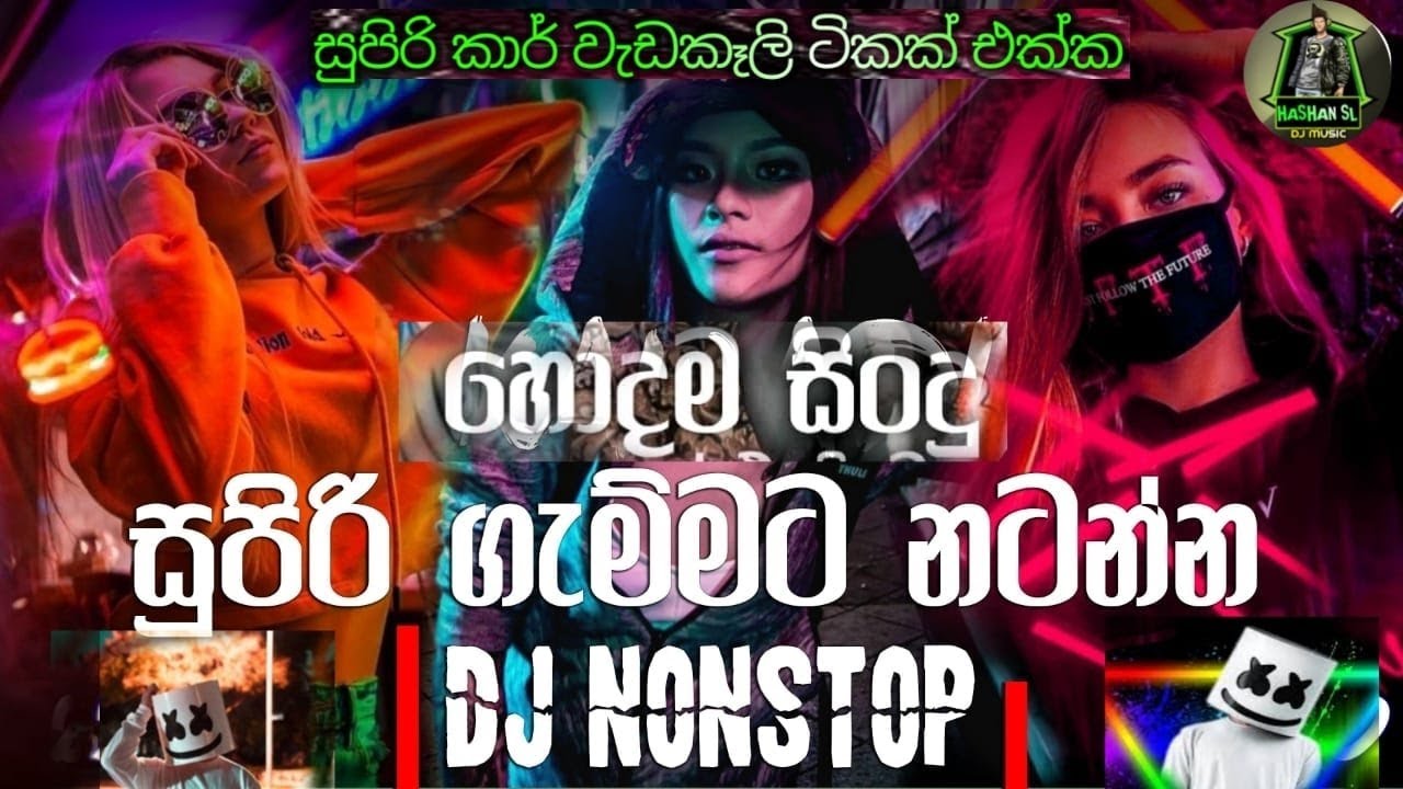 2k22 New Sinhala Songs Dj Nonstop 2022 New Dance Dj Nonstop & Car Stunt Video 6-8 Beat Dj ...