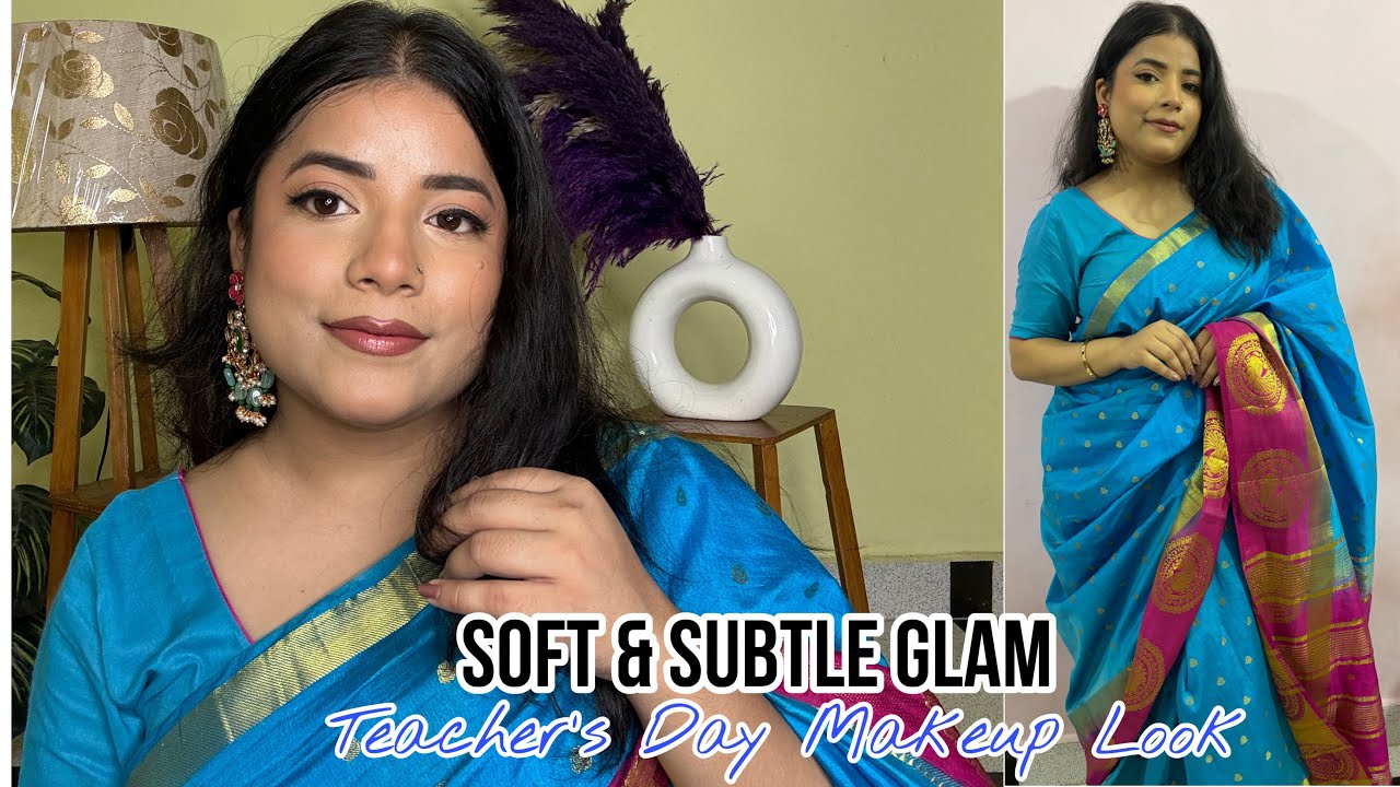 TEACHERS DAY MAKEUP// Soft and Subtle Glam // Easy Makeup - YouTube