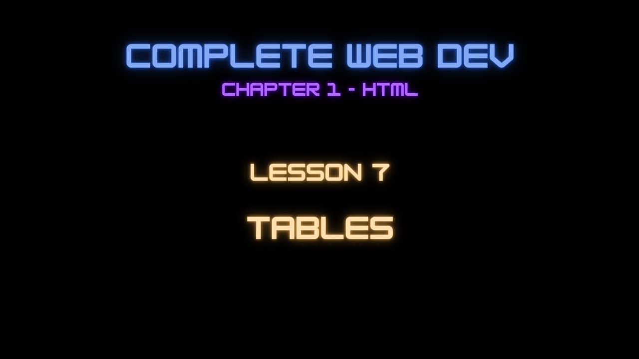 Web Dev 1 - 7 Tables - YouTube