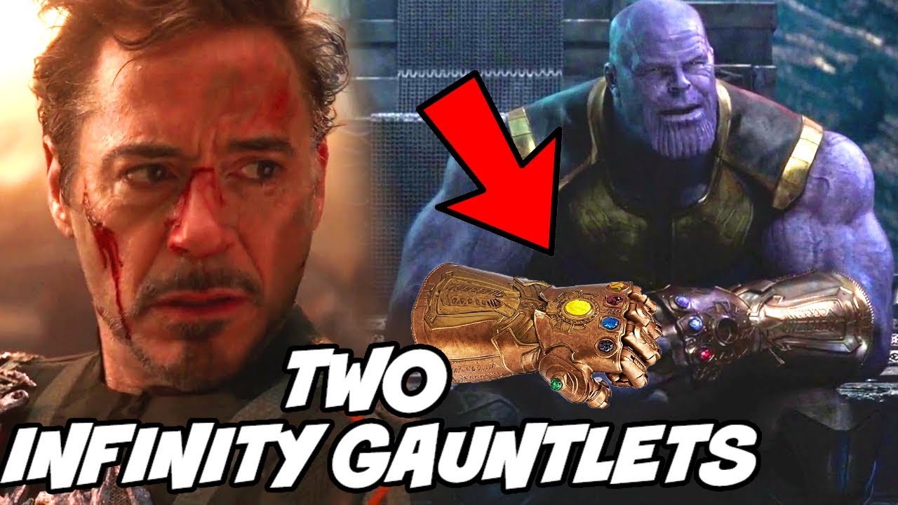 2 Infinity Gauntlets Explained in Avengers Infinity War and Avengers 4 ...