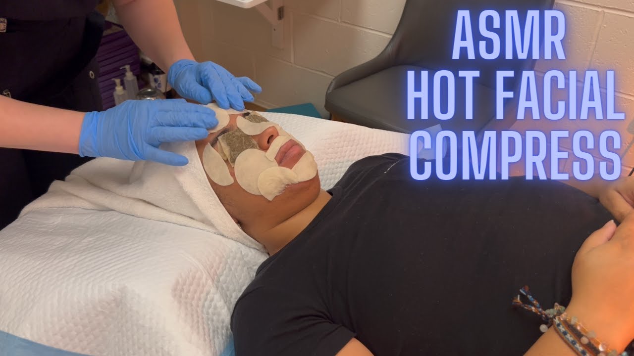 ASMR with Star - Hot Facial Compress (Unintentional ASMR, Real person ...