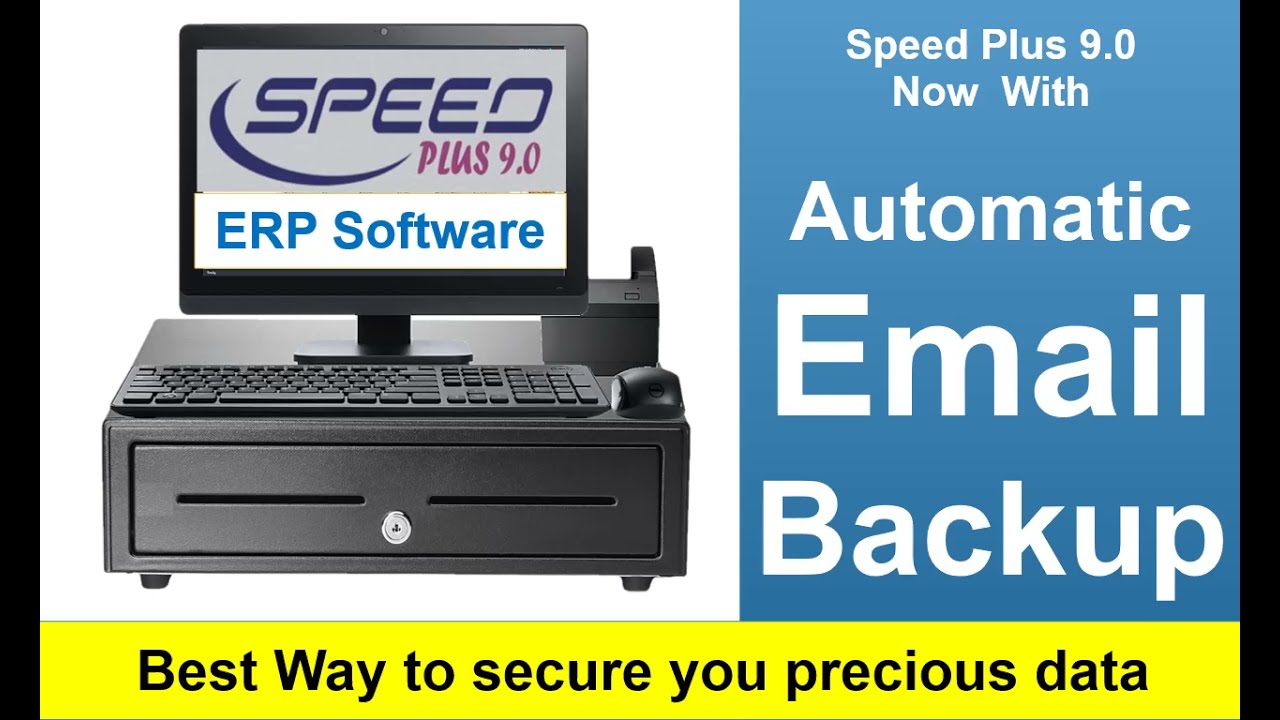 Speed Plus 9.0 with Automatic Email Backup to secure your precious data ...