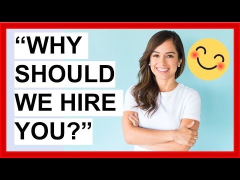 "Why Should We Hire You?" How To ANSWER this Interview Question ...