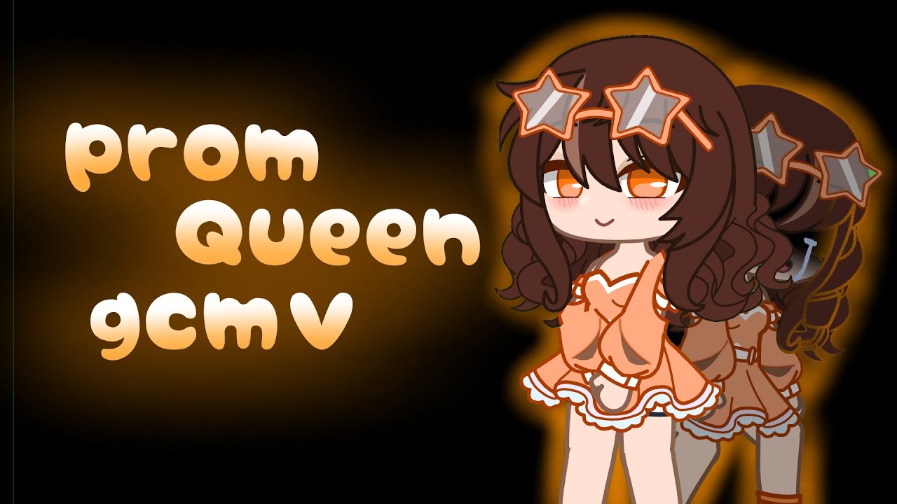 Prom queen//gcmv // gacha Club - YouTube