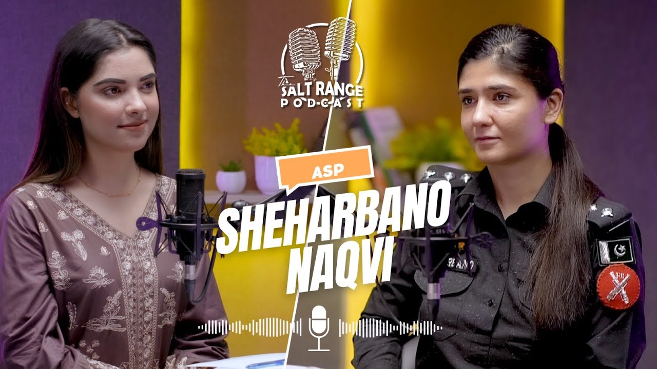TSR Podcast ft. ASP Shehrbano Naqvi | Fearless Police Officer - YouTube
