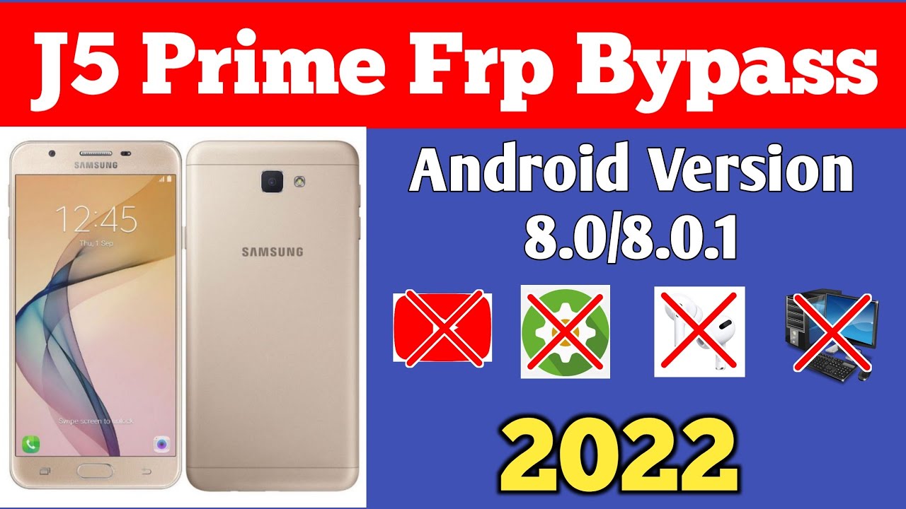 J5 prime Frp Bypass 8.0 Without Pc || Samsung Galaxy J5 Prime Frp Unlock 2022 - YouTube