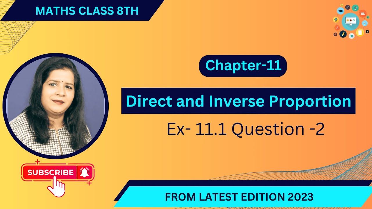 Chapter - 11 Direct and Inverse Proportion Ex - 11.1 Question -2 ...