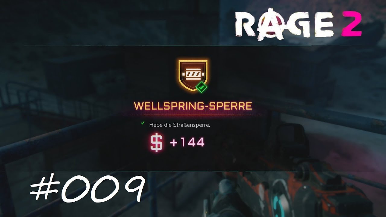 #RAGE 2 #009 - wellspring - sperre komplett ° #letsplay [GERMAN] - YouTube